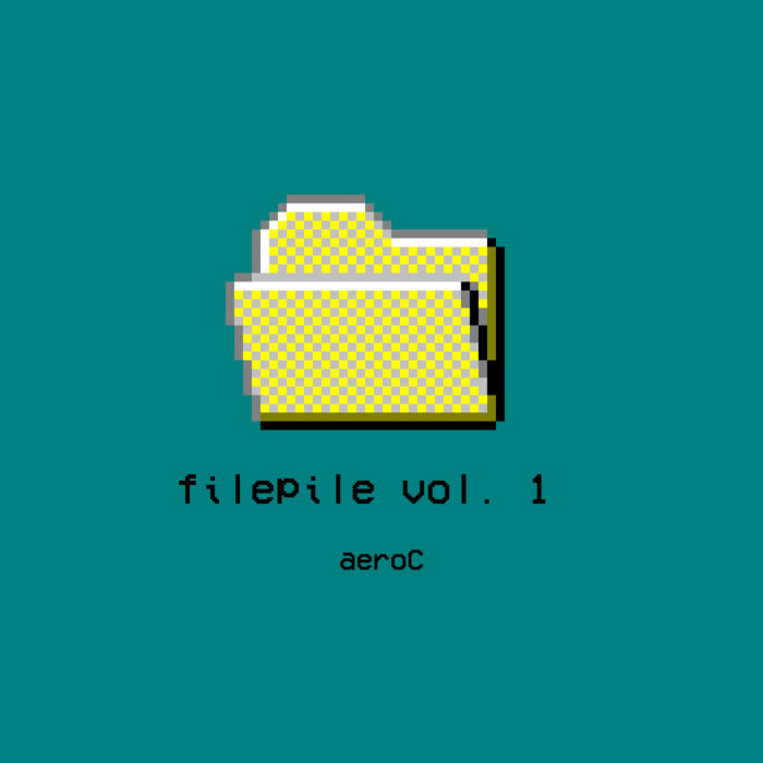 Filepile Vol. 1 COMPILATION | aeroC