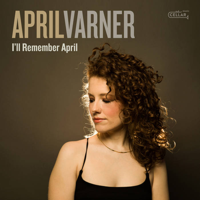 I'll Remember April | April Varner
