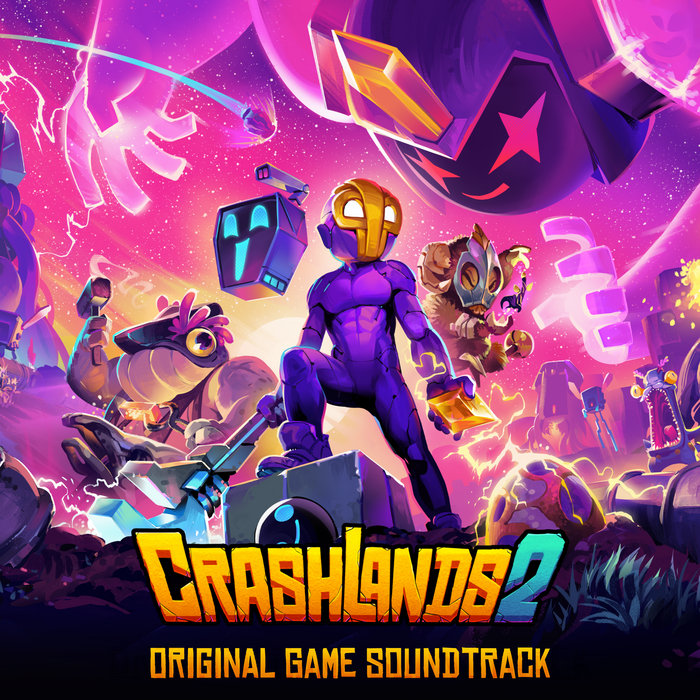 Crashlands 2 (Original Game Soundtrack) | Fat Bard