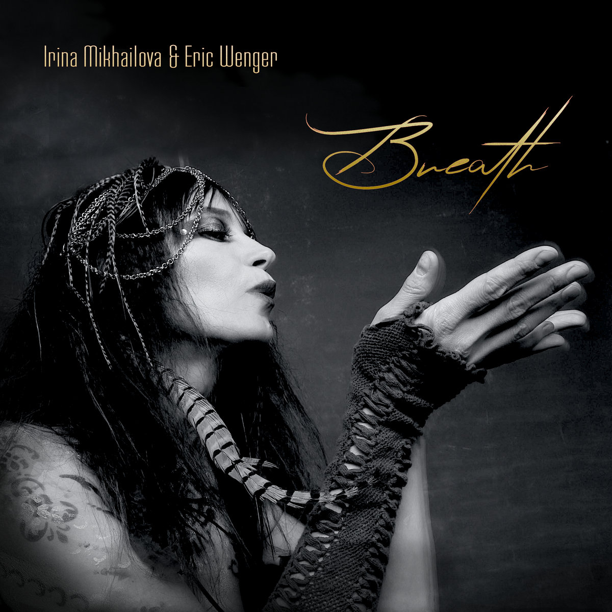 BREATH | IRINA MIKHAILOVA & ERIC WENGER | IRINA MIKHAILOVA