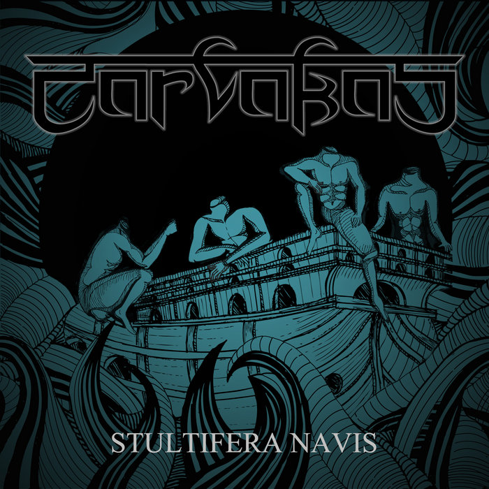 Stultifera Navis | Carvakas