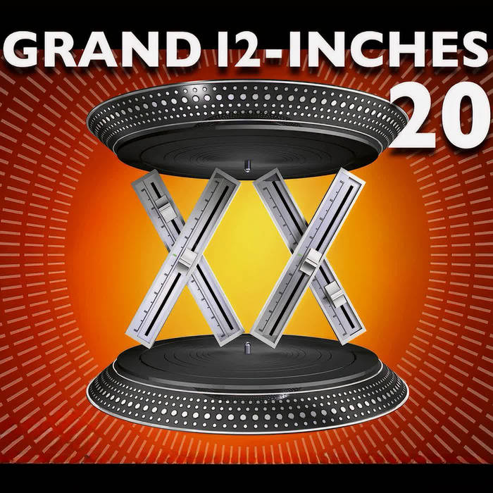 Grand 12‐Inches 20 | Various Artists | 12‑Inches Legacy Sounds