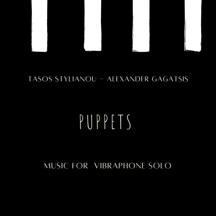 Puppets | Tasos Stylianou & Alexander Gagatsis | Alexander Gagatsis