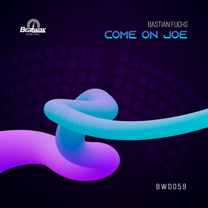 Come on Joe EP | Sebastian Fuchs | Beatwax