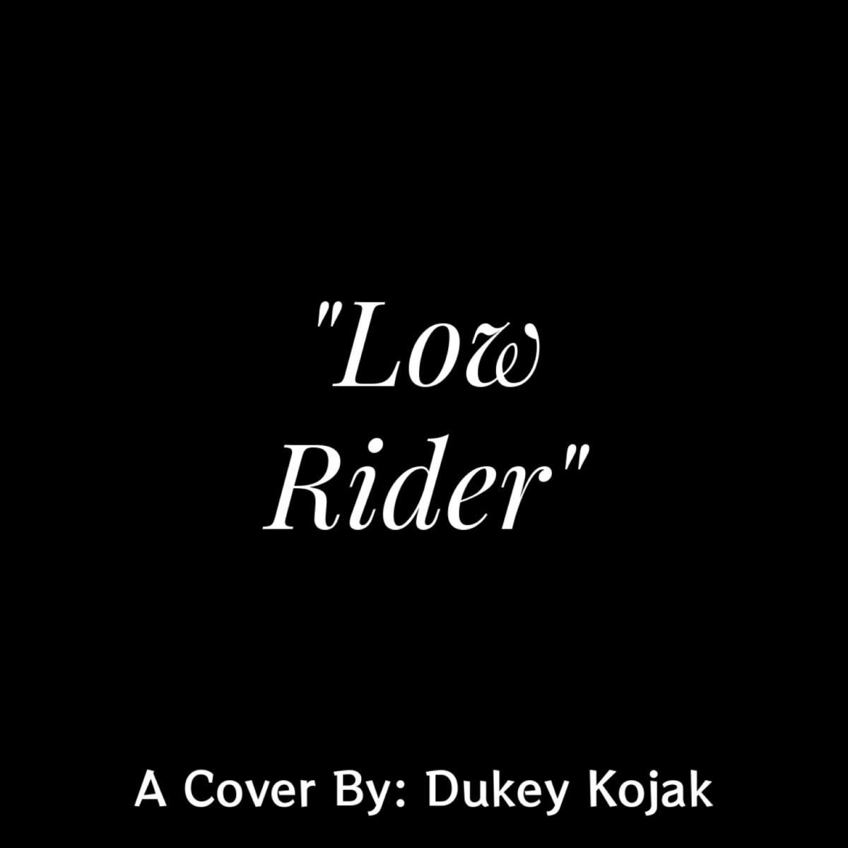 Low Rider (Cover) | Kojak | GRoGed stench