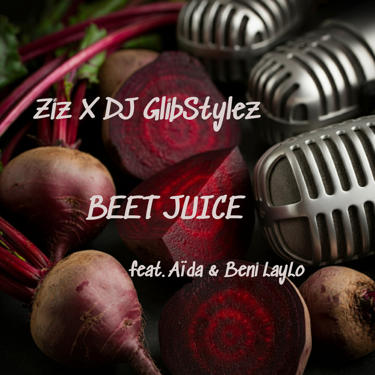 BEET JUICE | Ziz X DJ GlibStylez | Ziz
