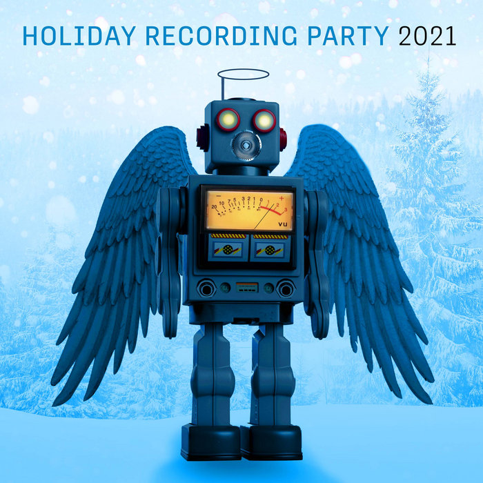 2021 | Holiday Recording Party