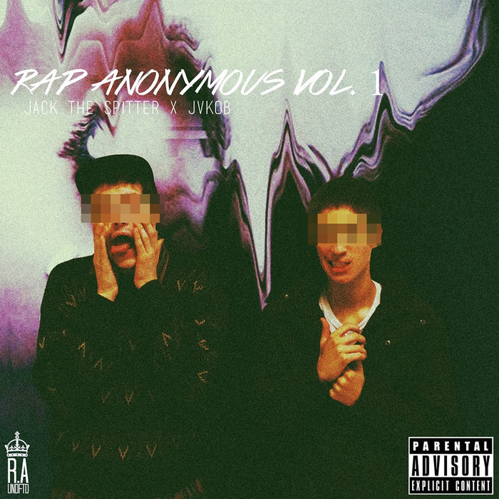 Rap Anonymous Vol. 1 | Jakob X Jack The Spitter | Rap Anonymous (UNDFTD)
