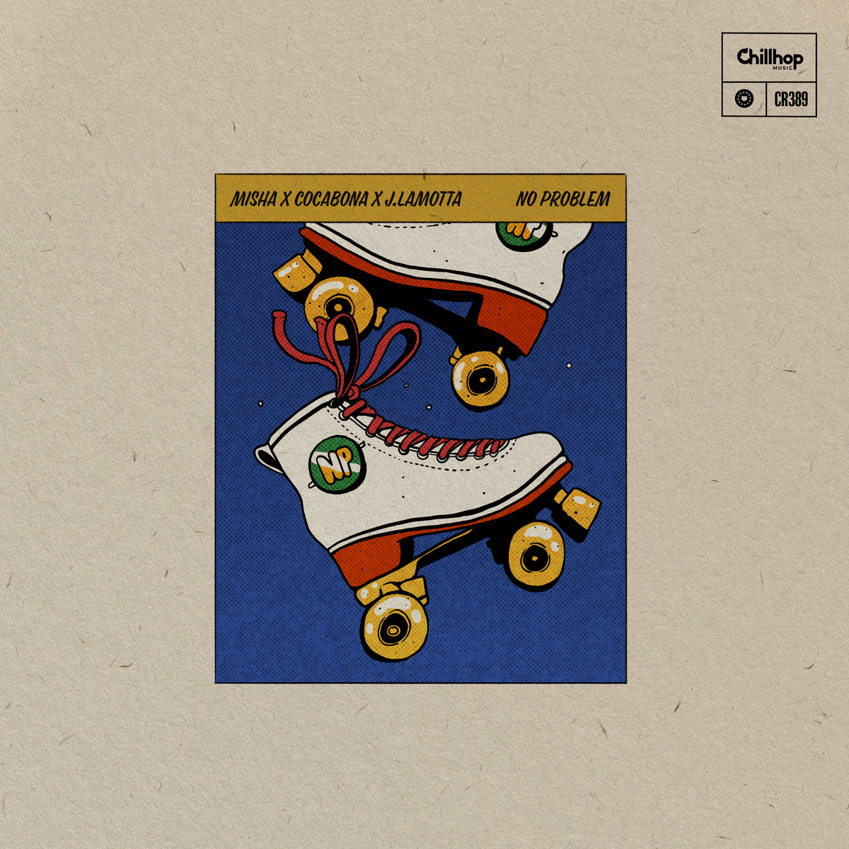 No problem | Misha, cocabona, J.Lamotta | Chillhop Music
