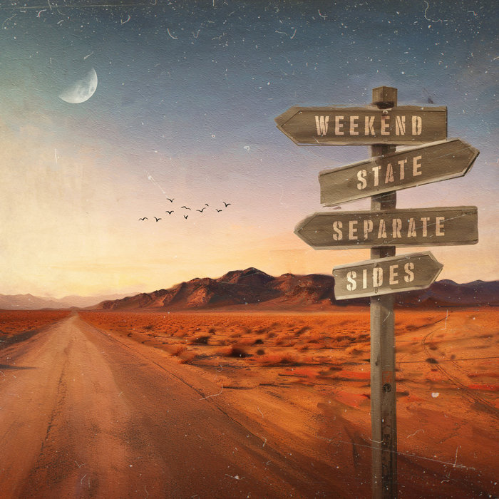 Separate Sides | Weekend State