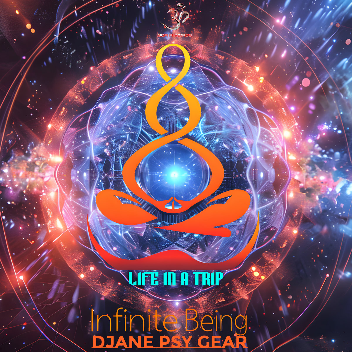 DJane Psy Gear & Infinite Being - Life In A Trip (goaLP116 - Goa ...