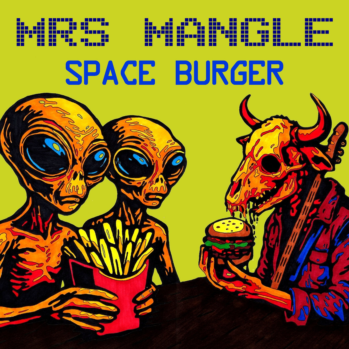 Mrs Mangle - Space Burger | duhl Face Records