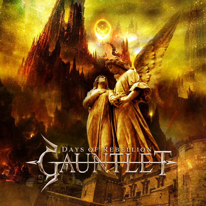Days Of Rebellion | GAUNTLET | SPIRITUAL BEAST