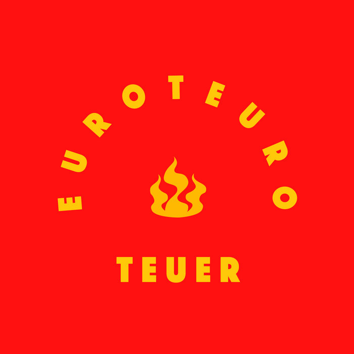 Teuer | EUROTEURO