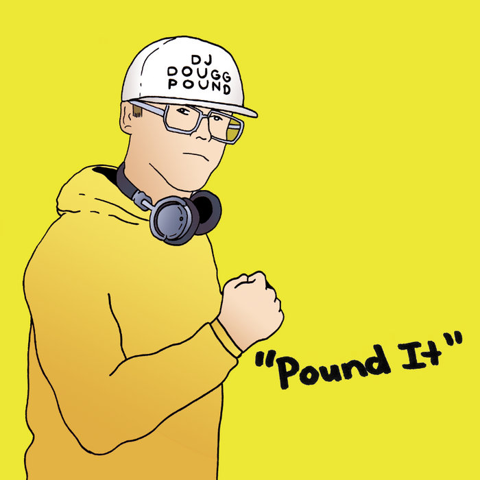 Pound It | DJ Douggpound