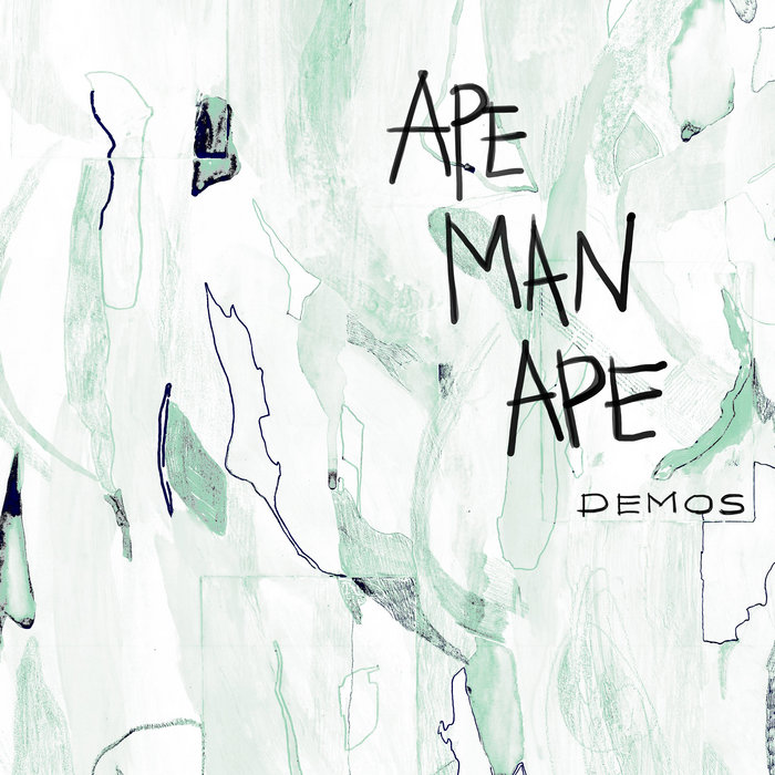 Ape Man Ape demos | Ape Man Ape