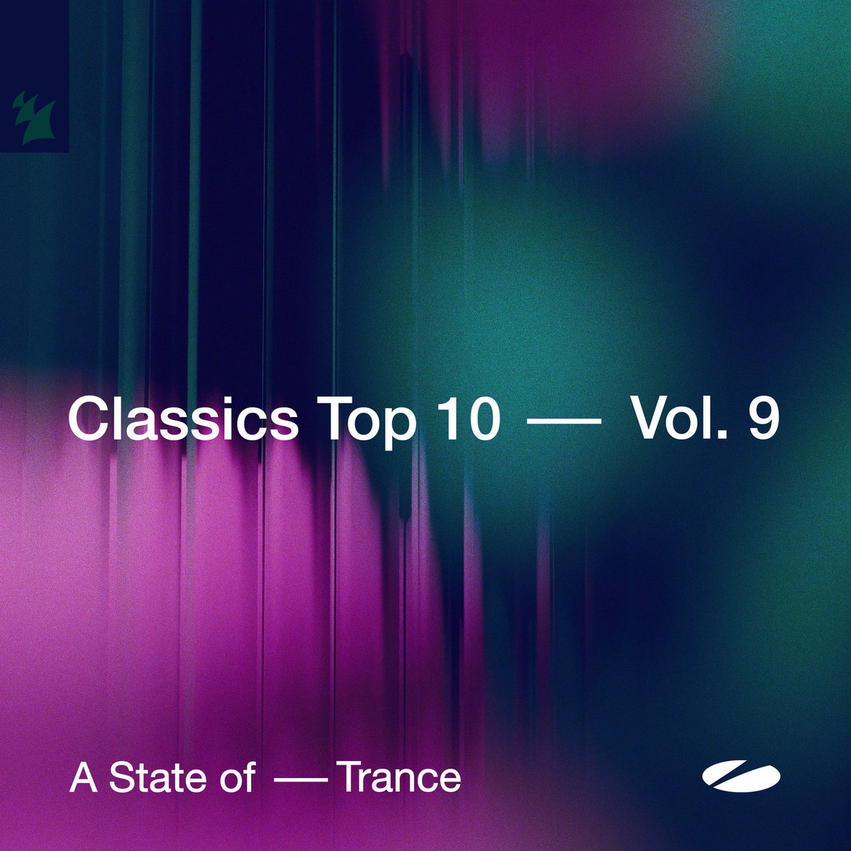 A State of Trance - Classics Top 10, Vol. 9 (Extended Versions ...