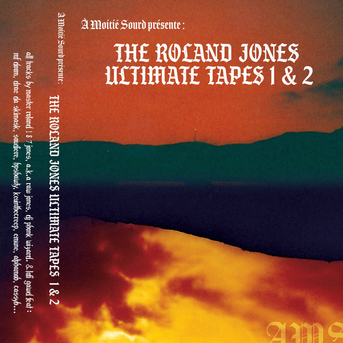 AMS005 & 6 : THE ROLAND JONES ULTIMATE TAPE 1 & 2 | ROLAND JONES | À ...