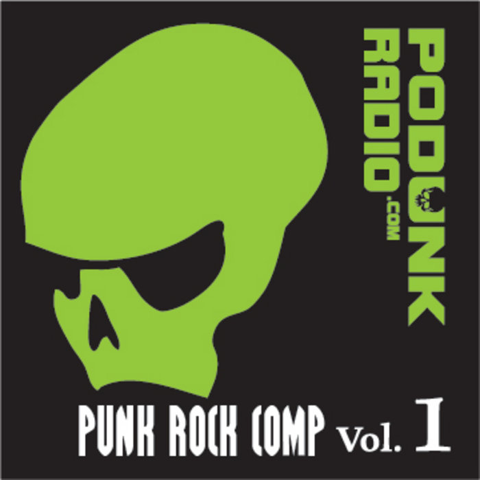 Podunk Radio: Punk Rock Vol. 1 | Compilation | Heath Benson