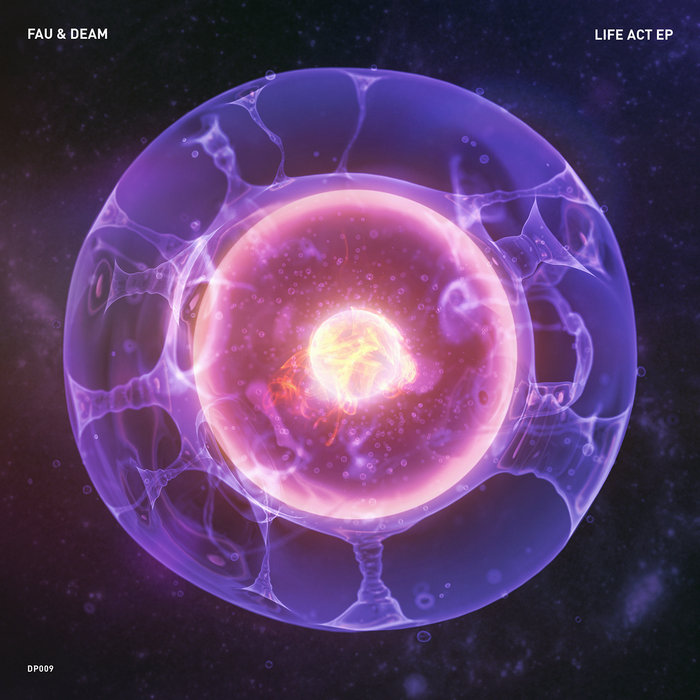 Life Act | Fau & Deam | Loveless Records