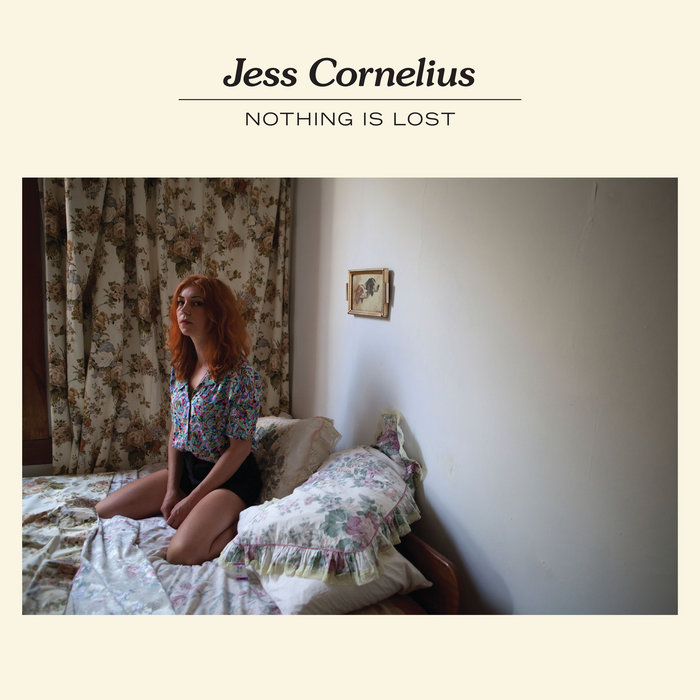 Nothing Is Lost | Jess Cornelius