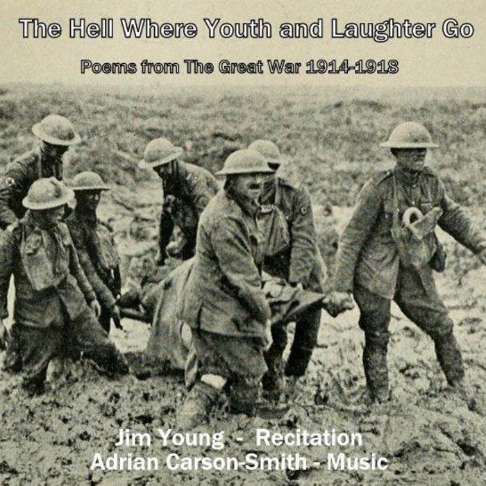 The Hell Where Youth and Laughter Go | Adrian Carson-Smith and Jim ...