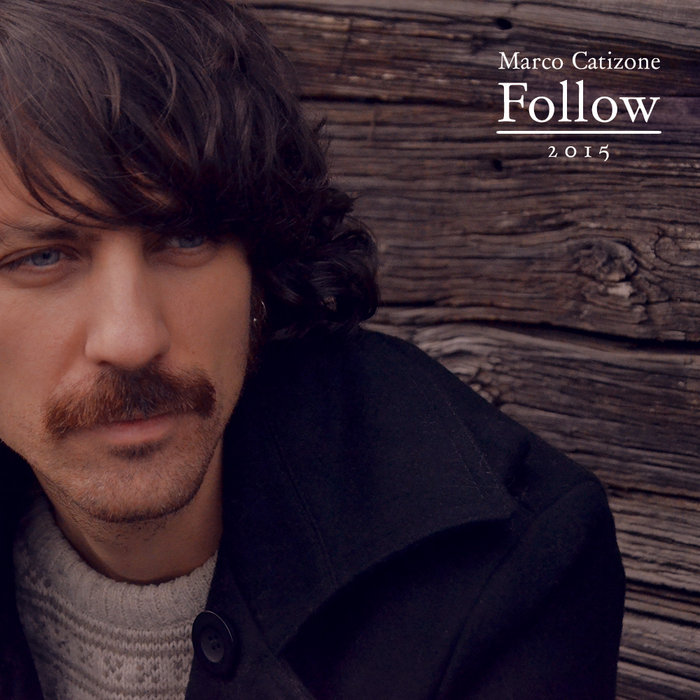 Follow | Marco Catizone