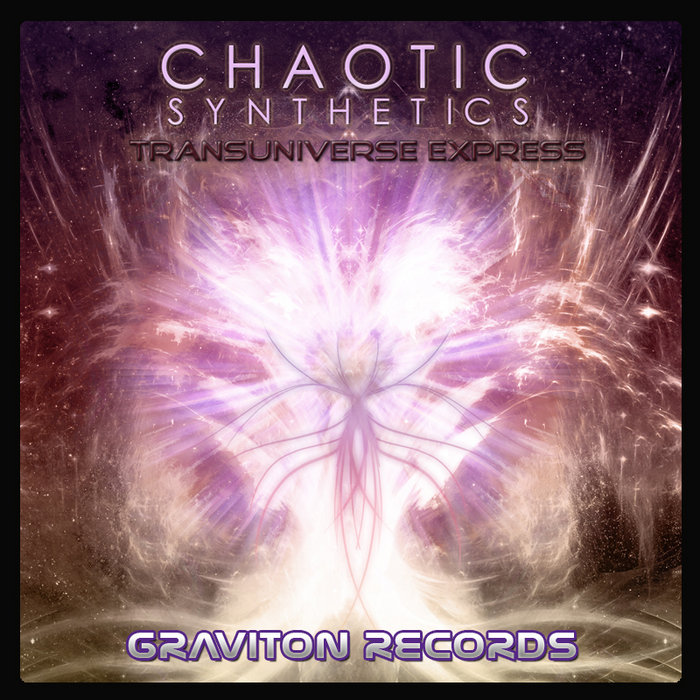 Transuniverse Express | Chaotic Synthetics | Neogoa