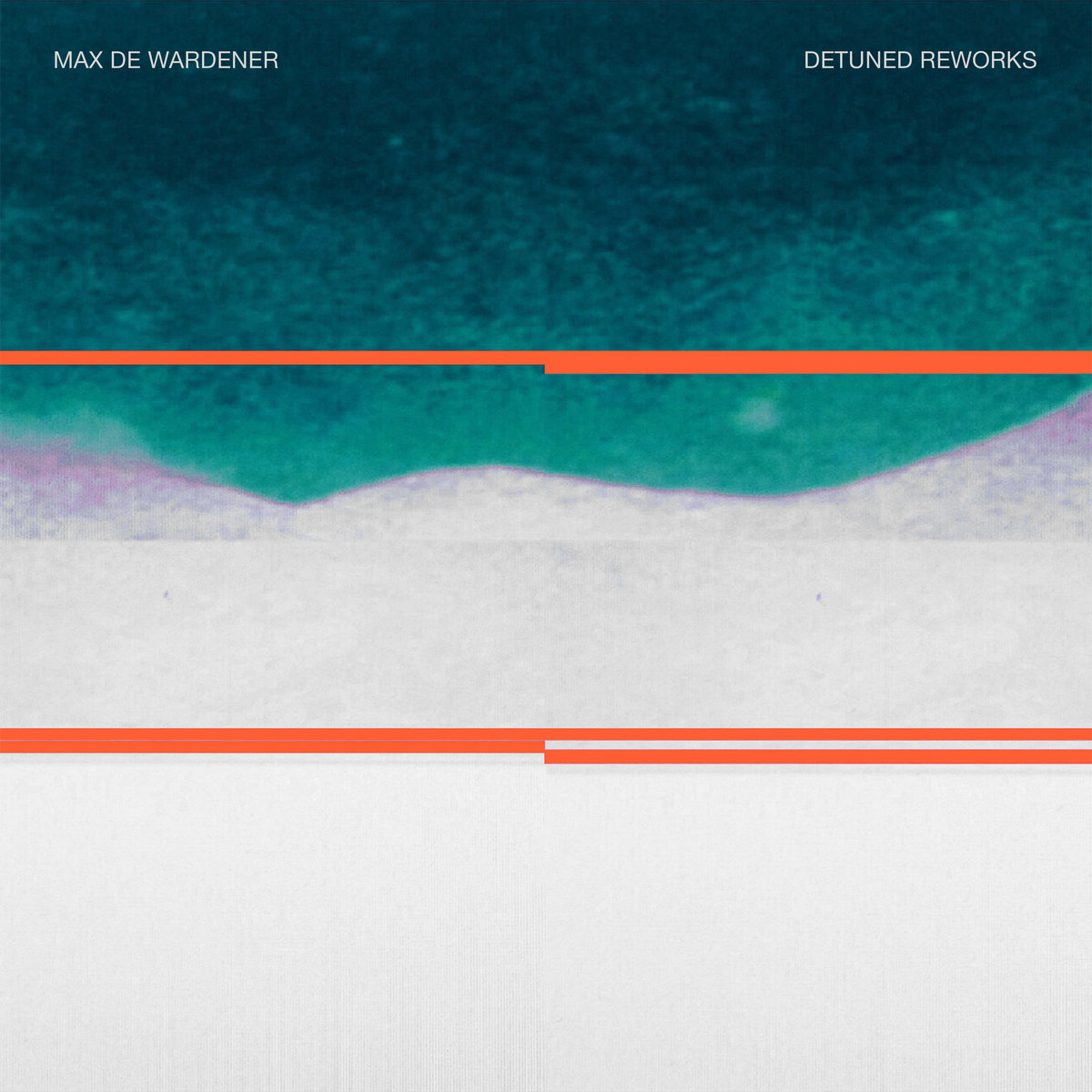 Detuned Reworks | Max de Wardener