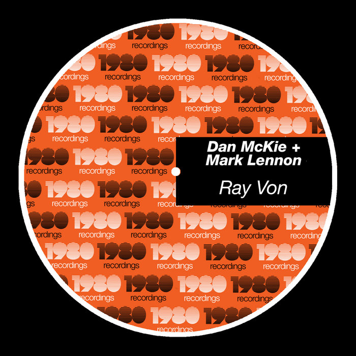 Ray Von | Dan McKie, Mark Lennon, | 1980 Recordings