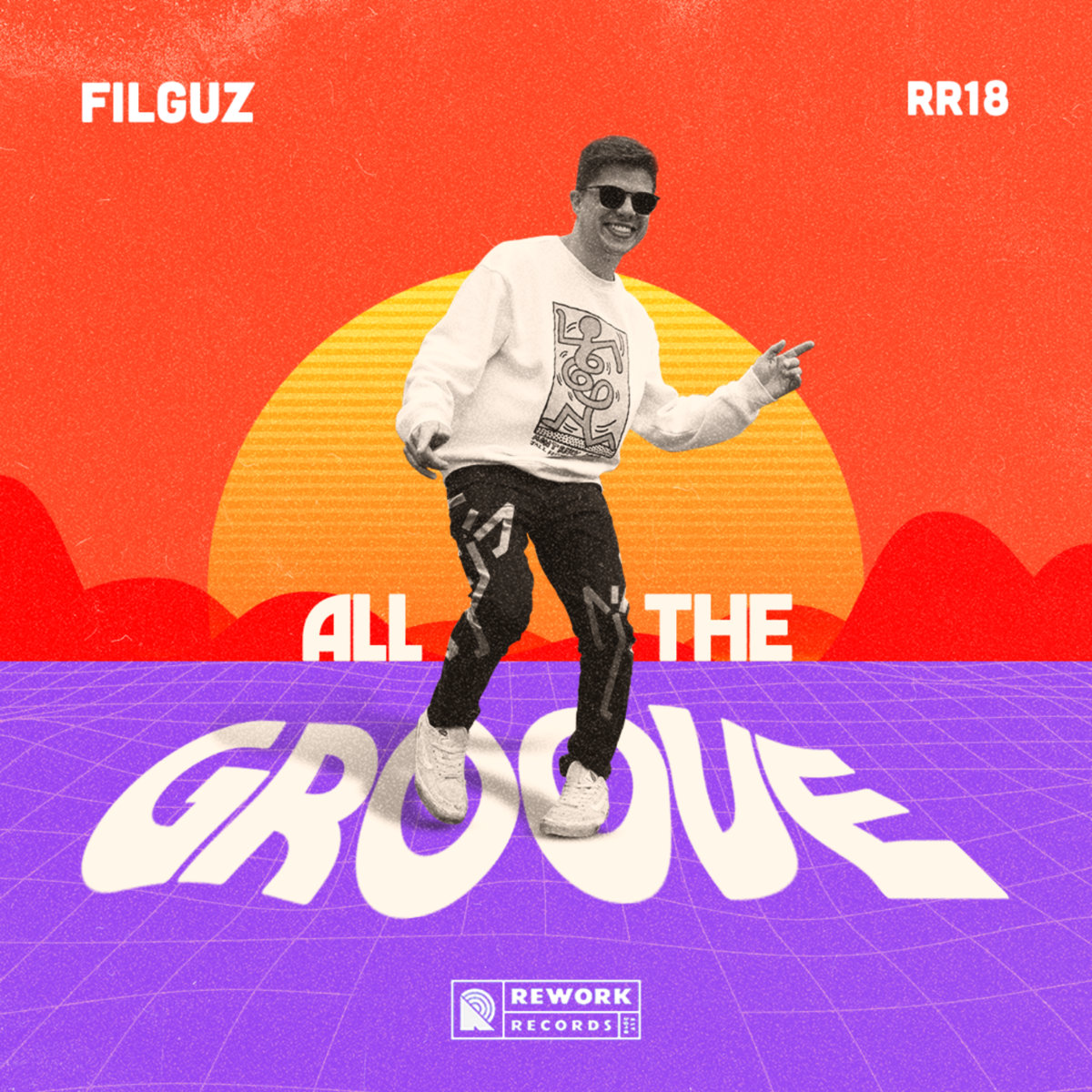 All the Groove EP | Filguz | Rework Records