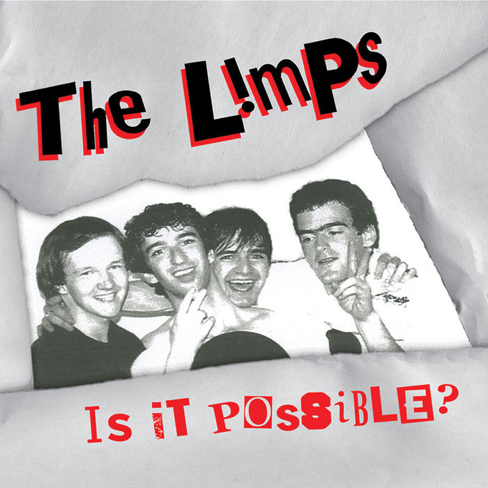 Is It Possible? | The Limps
