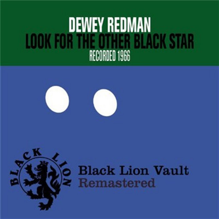 Look For The Other Black Star | Dewey Redman