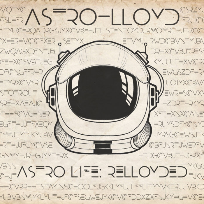 Astro Life: Relloyded | Astro-Lloyd