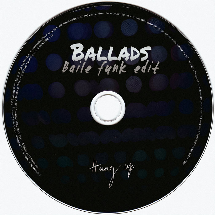 Hung Up (Ballads Baile Funk Edit) | Ballads