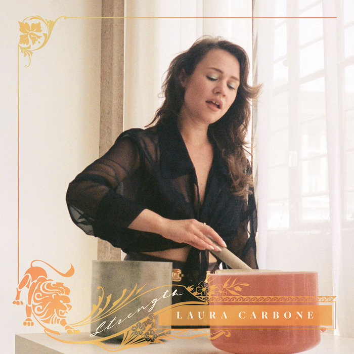 Strength • 5 (Sound Healing) | Laura Carbone