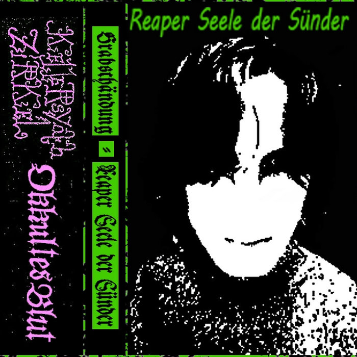 Reaper Seele der Sünder | Grabschändung | Okkultes Blut