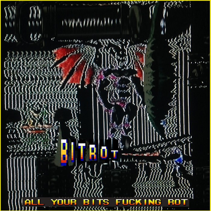 All Your Bits Fucking Rot >8