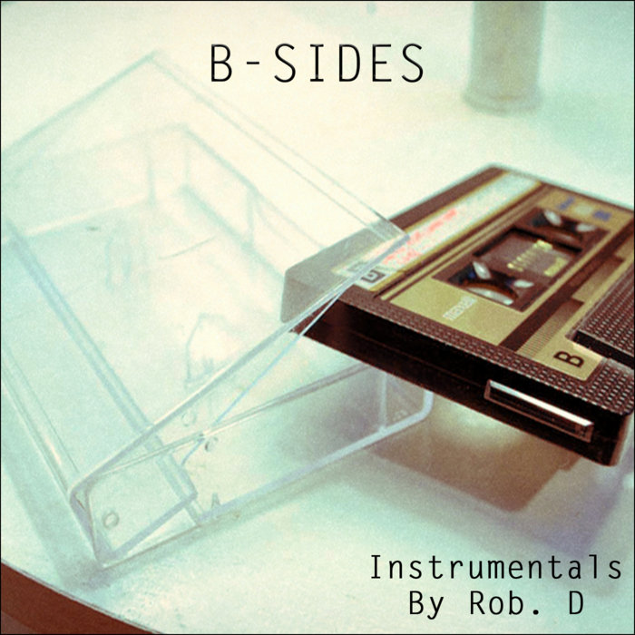 B-Sides | Rob.D | RobDavis