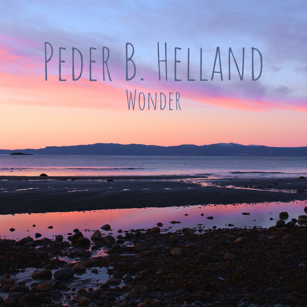 Wonder - Album | Peder B. Helland | Soothing Relaxation