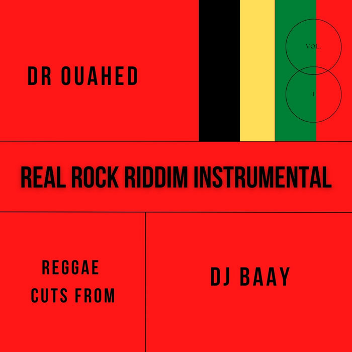 Real Rock Riddim | DrOuahed, DJ Baay | dj.baay