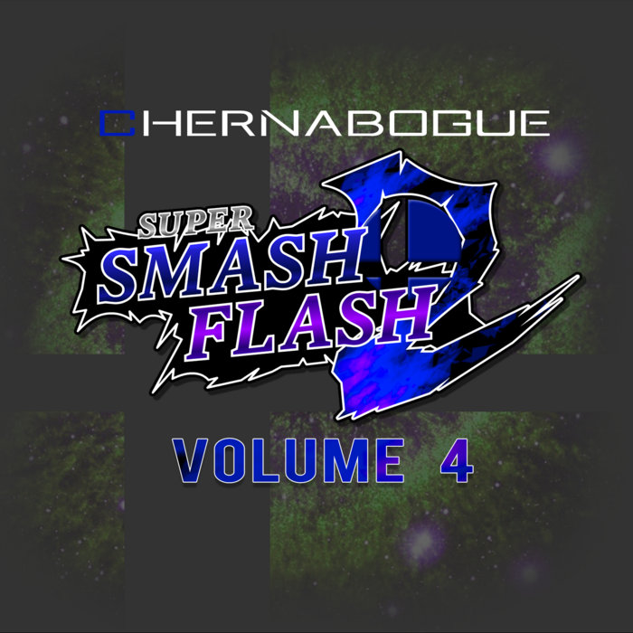 Super Smash Flash 2: Volume 4 | Chernabogue