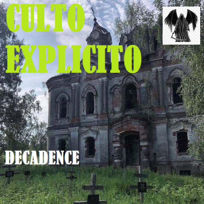 Decadence Album 2024 | Culto Explicito | Summus Diabolus Recs
