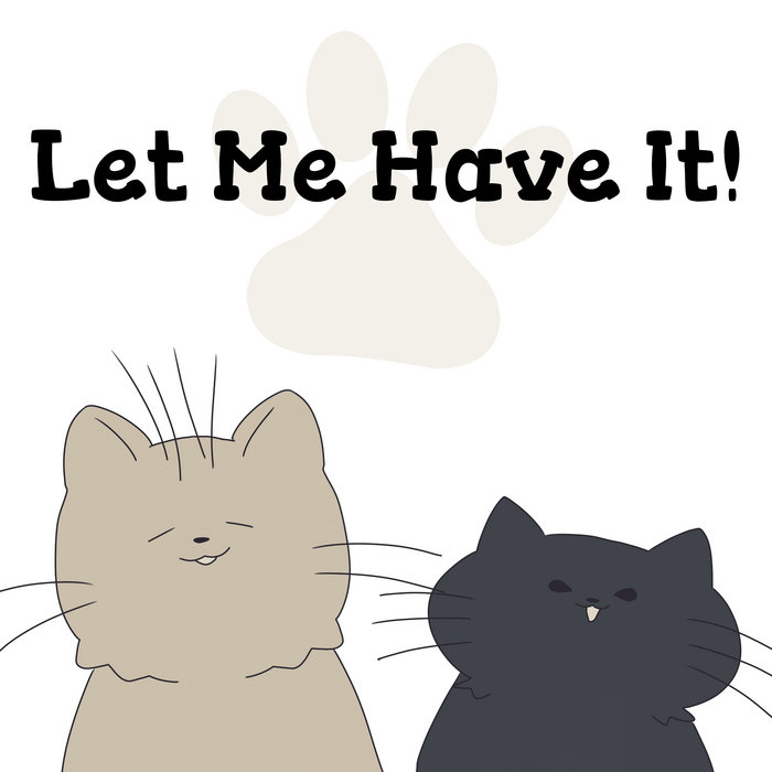 Let Me Have It! | Lauren Estes