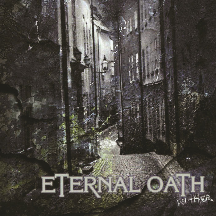 Wither | Eternal Oath | Black Lodge Records