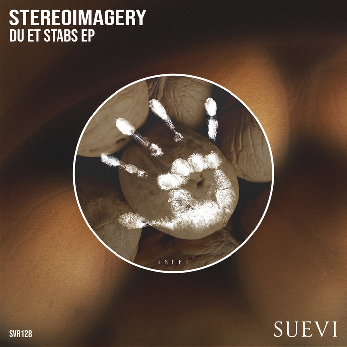 Du Et Stabs EP | Stereoimagery | SUEVI Records