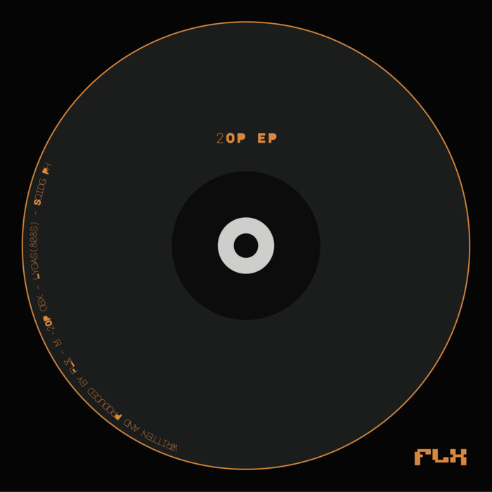 2OP EP | Flux | FLX