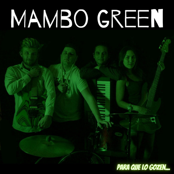 bad girl | mambo green