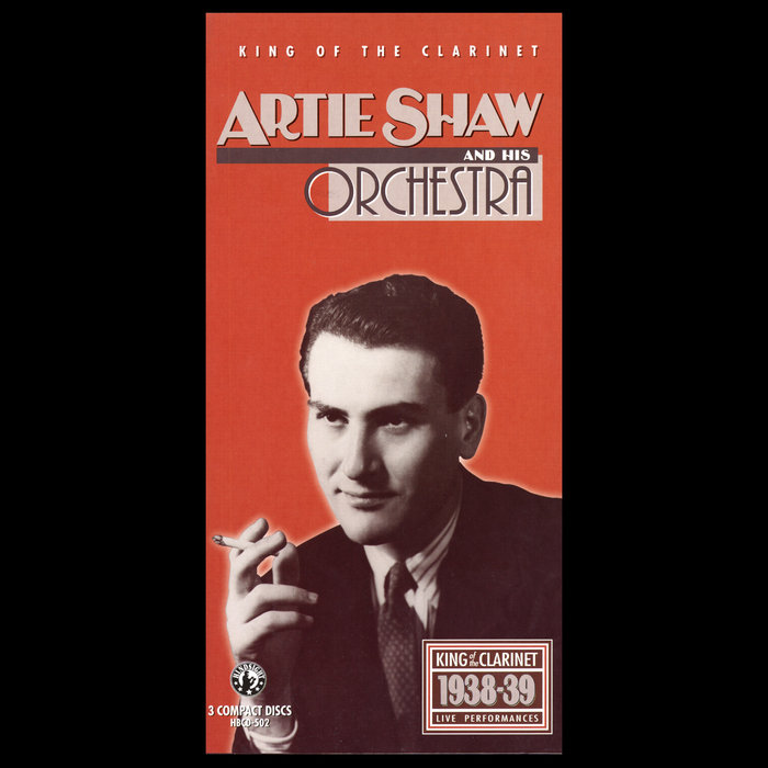 Artie Shaw, King Of The Clarinet | Artie Shaw