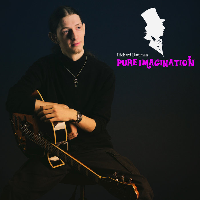 Pure Imagination | Richard Bateman